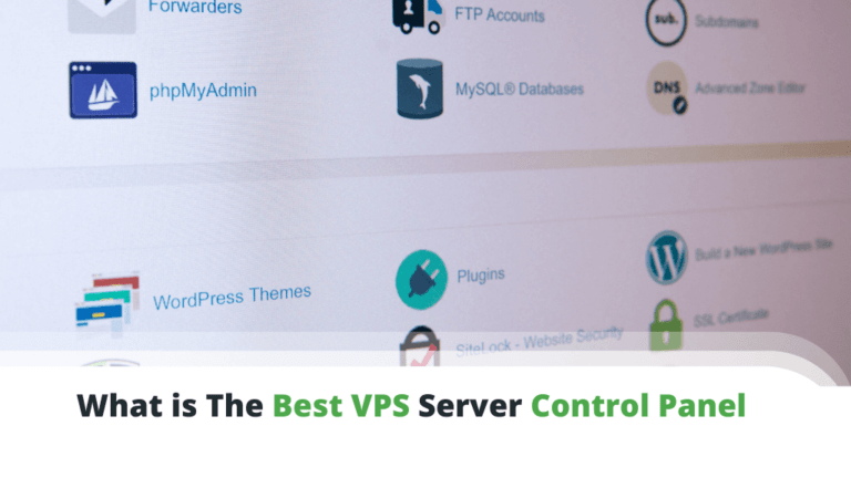 What is The Best VPS Server Control Panel | ScalaHosting Blog