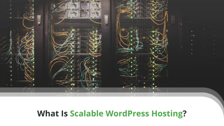 What Is Scalable Wordpress Hosting Scalahosting Blog